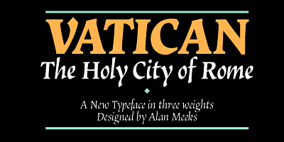 The Vatican Font Family: A Masterpiece of Classic Design by Alan Meeks ...
